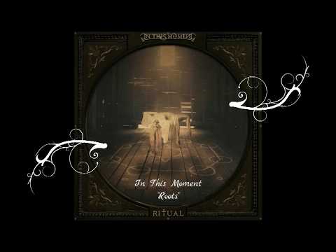 In This Moment - Roots (New Single, album "Ritual") - YouTube