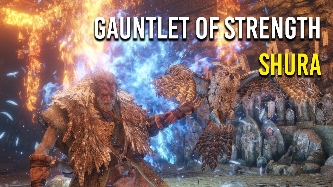 Gauntlet of Strength: Shura | Sekiro: Shadows Die Twice - YouTube