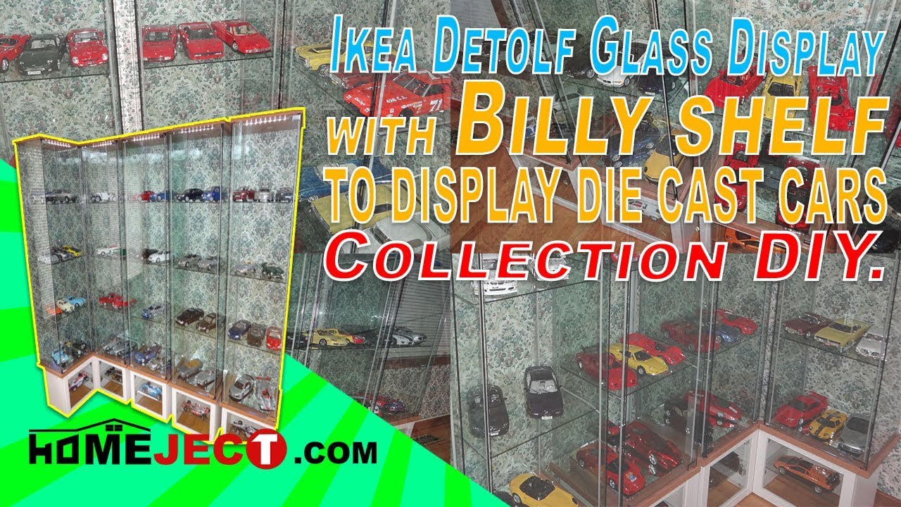 Ikea Detolf and Billy to Display DieCast Cars Collection DIY . - YouTube