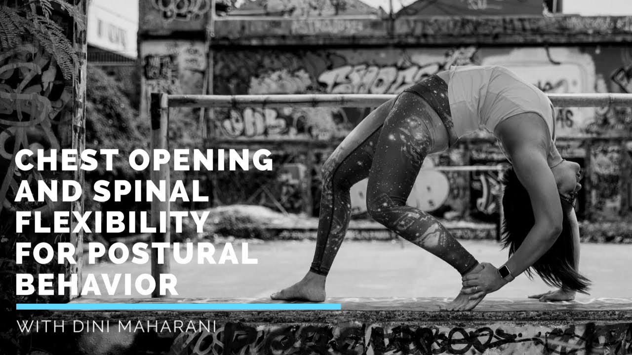 Chest Opening and Spinal Flexibilty for Postural behavior. - YouTube