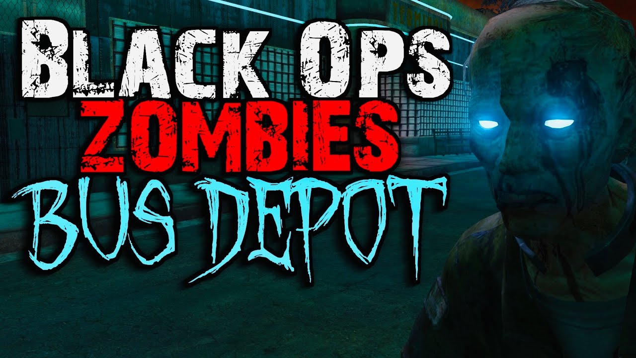 Black Ops Custom Zombies: Bus Depot DEMAKE! - YouTube