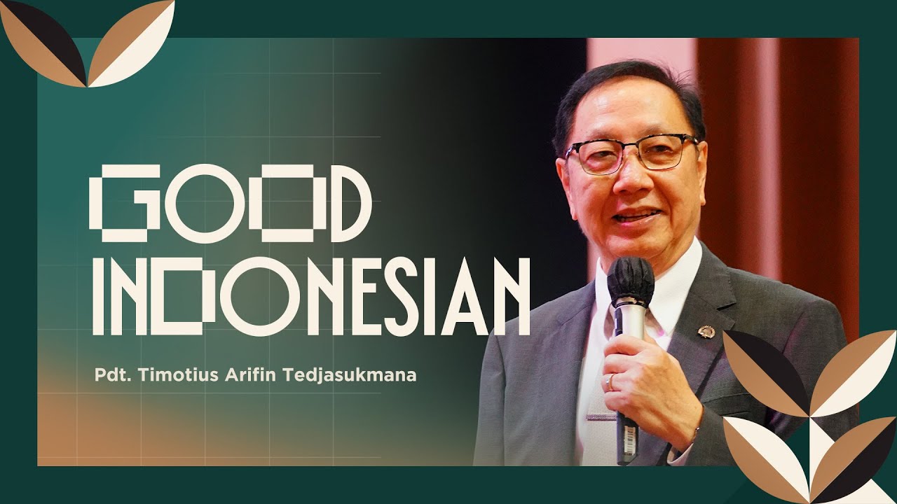 Kingdom Celebration (Online I) - The Good Indonesian - Pdt. Timotius ...