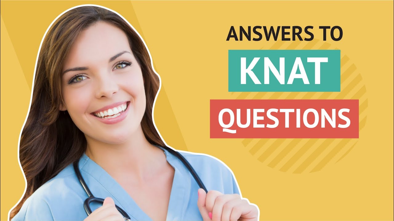 ANSWERS to KNAT Questions - YouTube