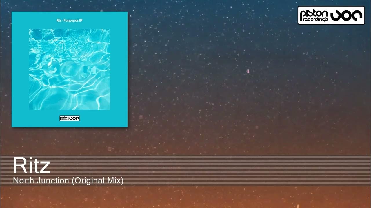 Ritz - North Junction (Original Mix) [Piston Recordings] - YouTube