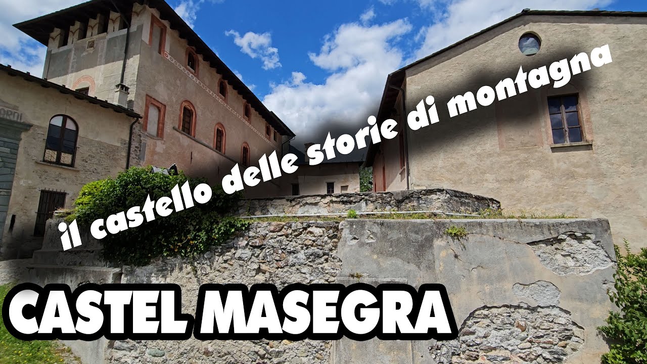 CASTELLI DI LOMBARDIA: a Sondrio il CASTEL MASEGRA - YouTube