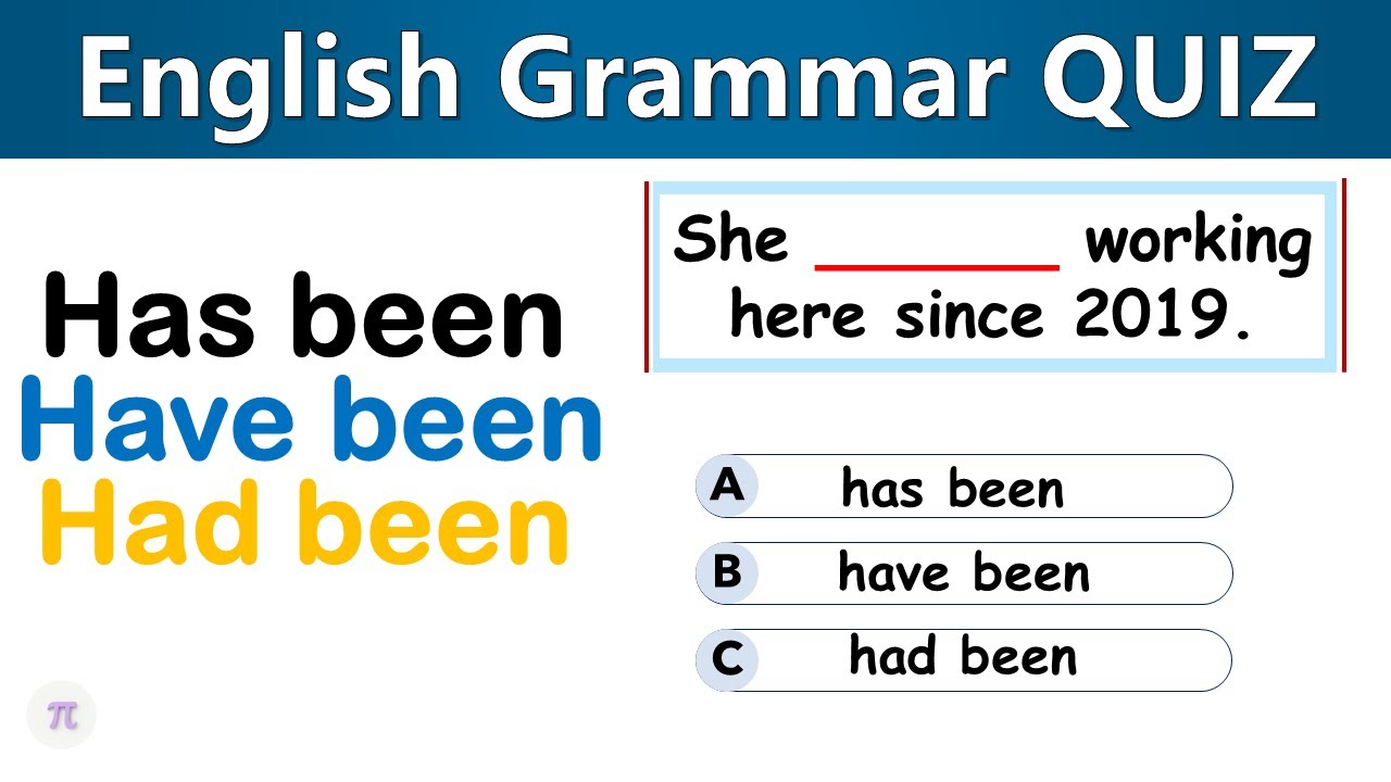 QUIZ: Usage of Has Been vs. Have Been vs. Had Been | What’s the ...