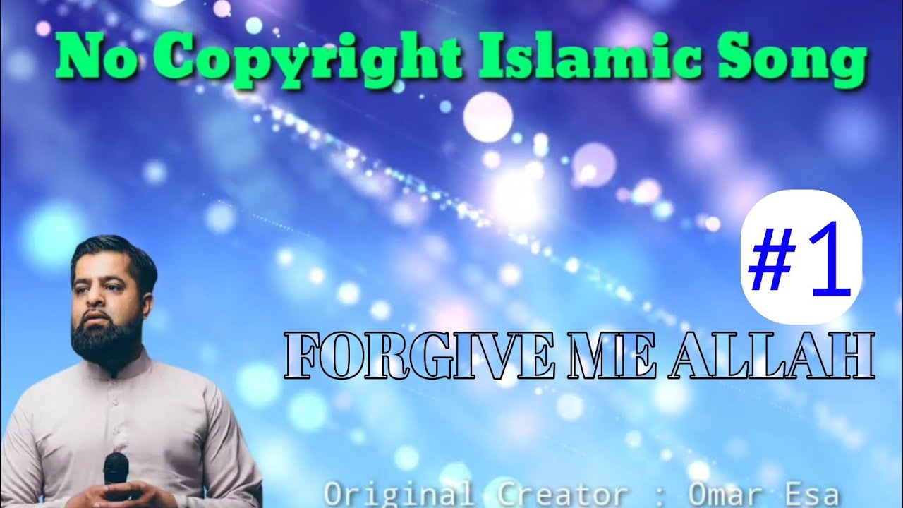 No copyright Islamic Nasheed | Copyright free islamic song | Copyright ...