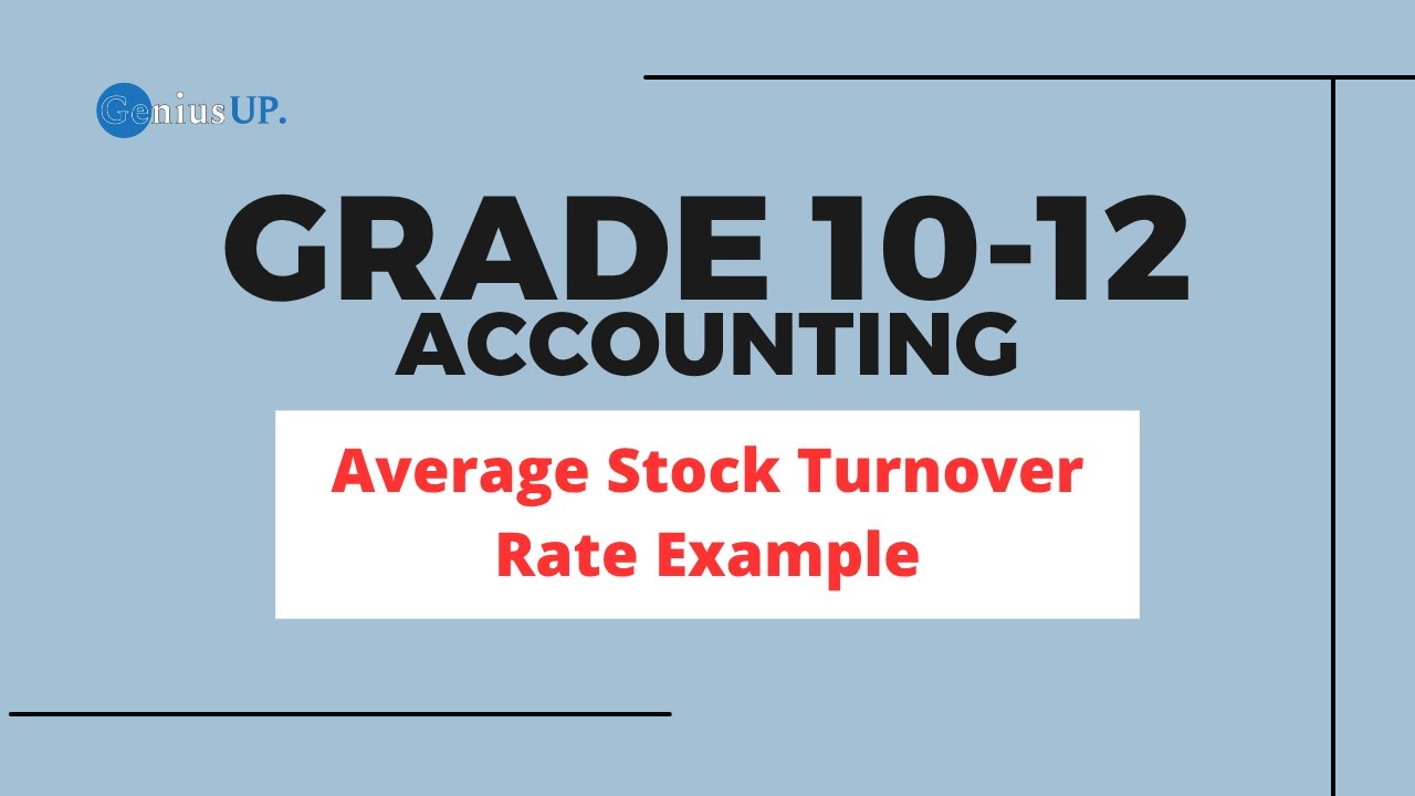 Average Stock Turnover Rate Explained (with Example) - YouTube