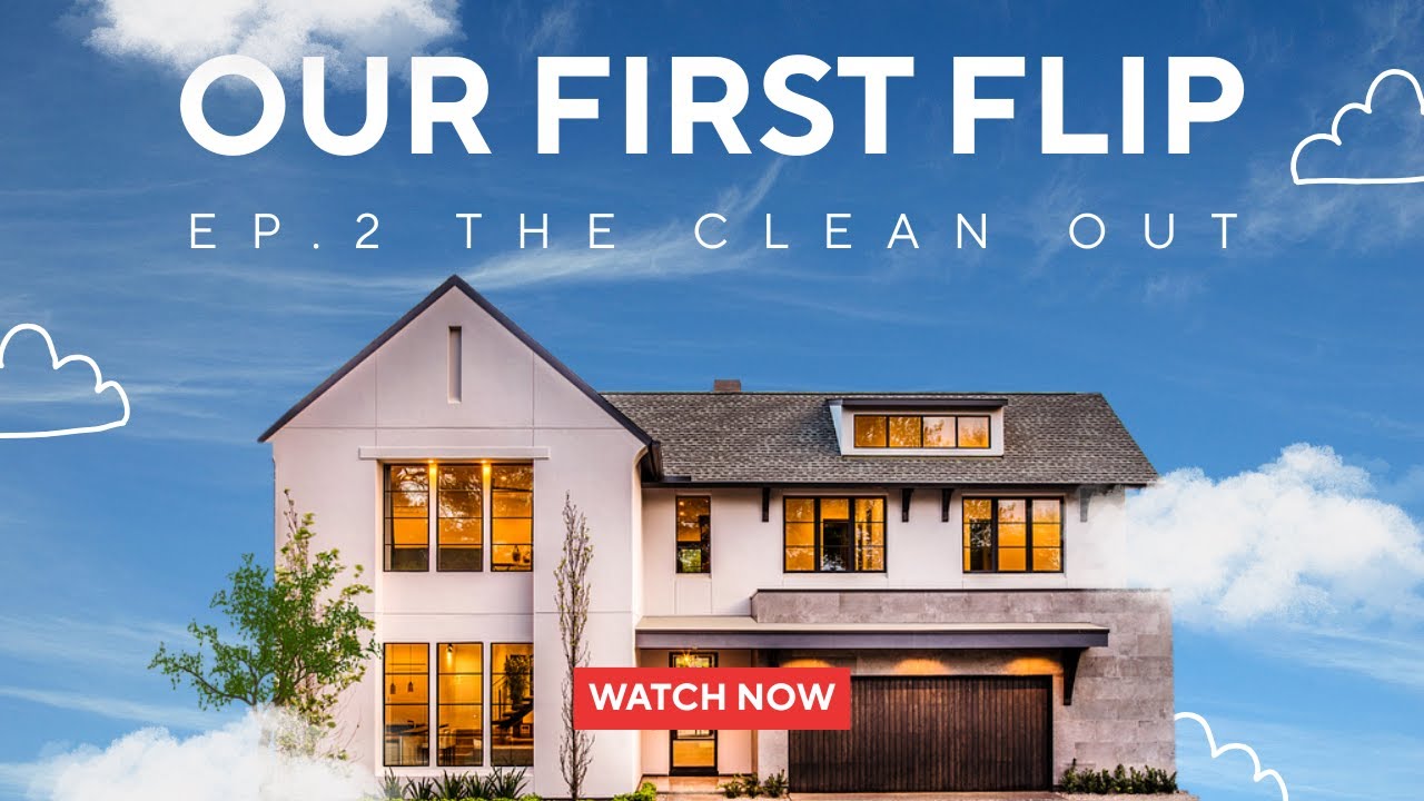 Was This a Bad Idea!? Buying Our First Flip Ep. 2 The Clean Out - YouTube