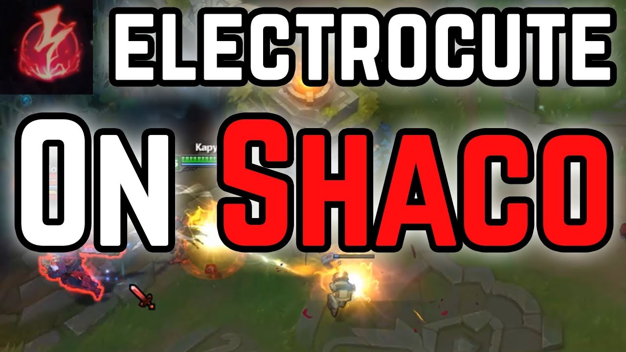 Shaco Electrocuted? Electrocute Interactions + Demo Shaco with ...