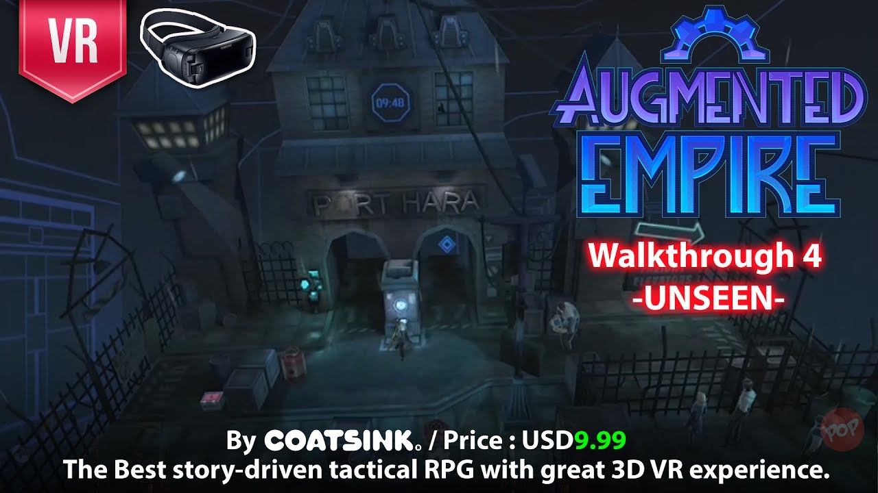 Augmented Empire Oculus Go & Gear VR Complete Walkthrough Part 4 - Unseen - YouTube