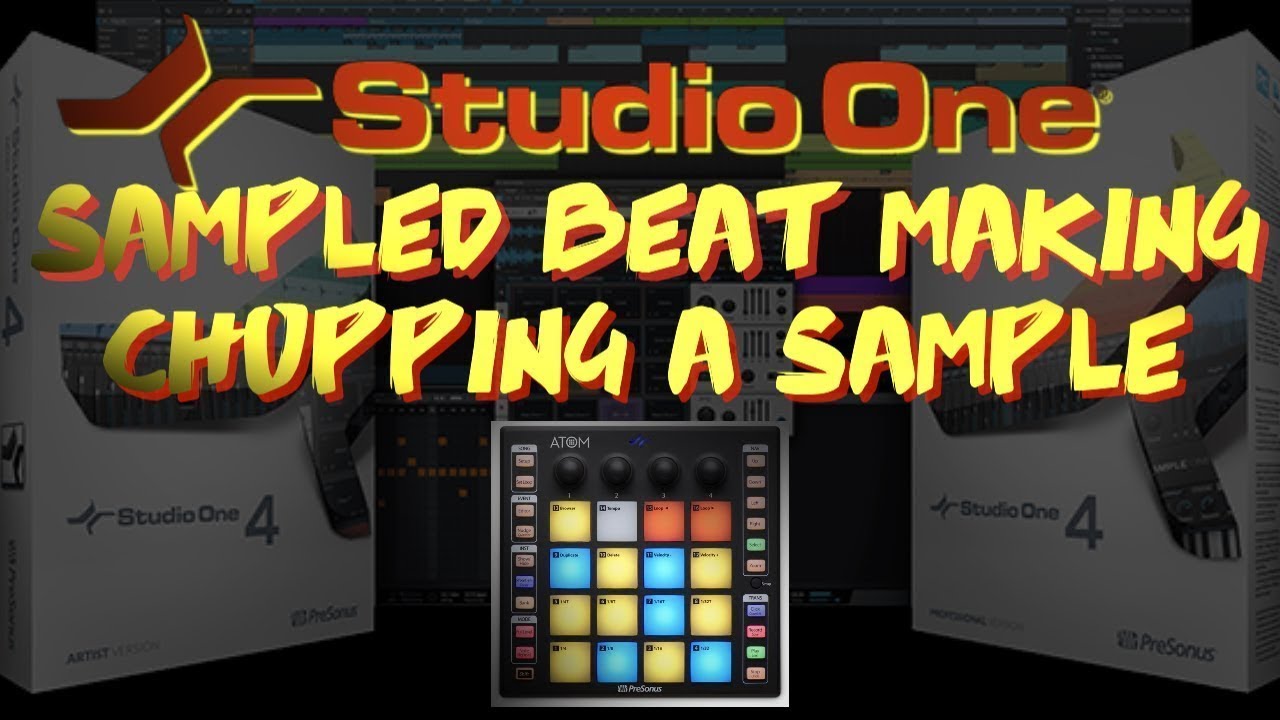 Studio One - Sampled Beat Making | Hip Hop Sample Chops | Atom Midi Controller | UK Drill Drums ...