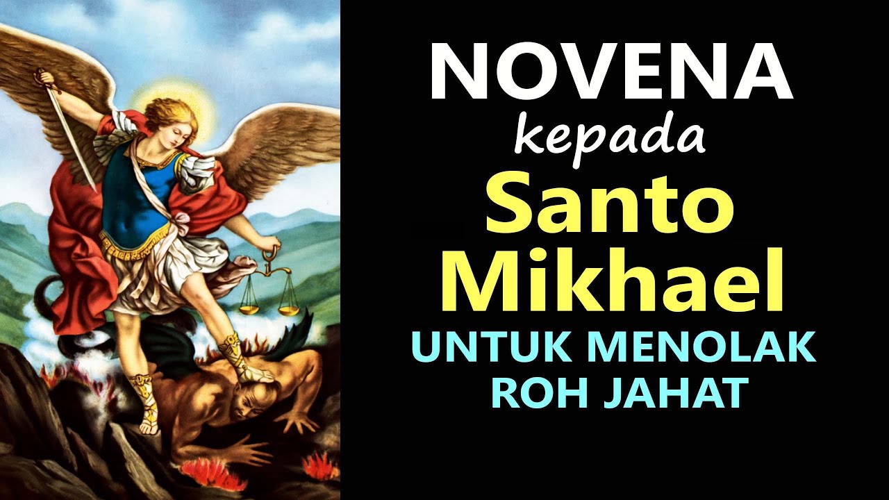 Novena kepada Santo Mikhael untuk Menolak Roh Jahat | Doa Katolik - YouTube