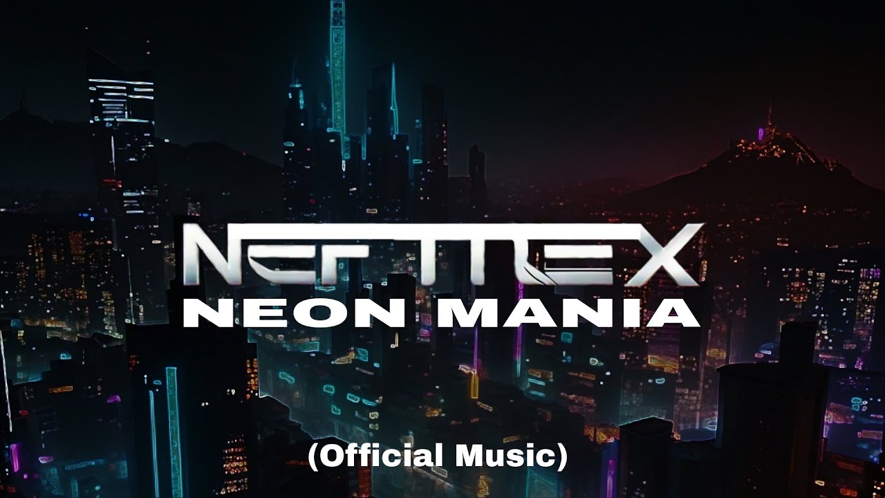 NEFTREX - NEON MANIA - YouTube