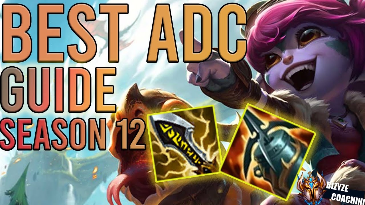 The Only ADC Guide You Need To Improve For S12 | League of Legends ...