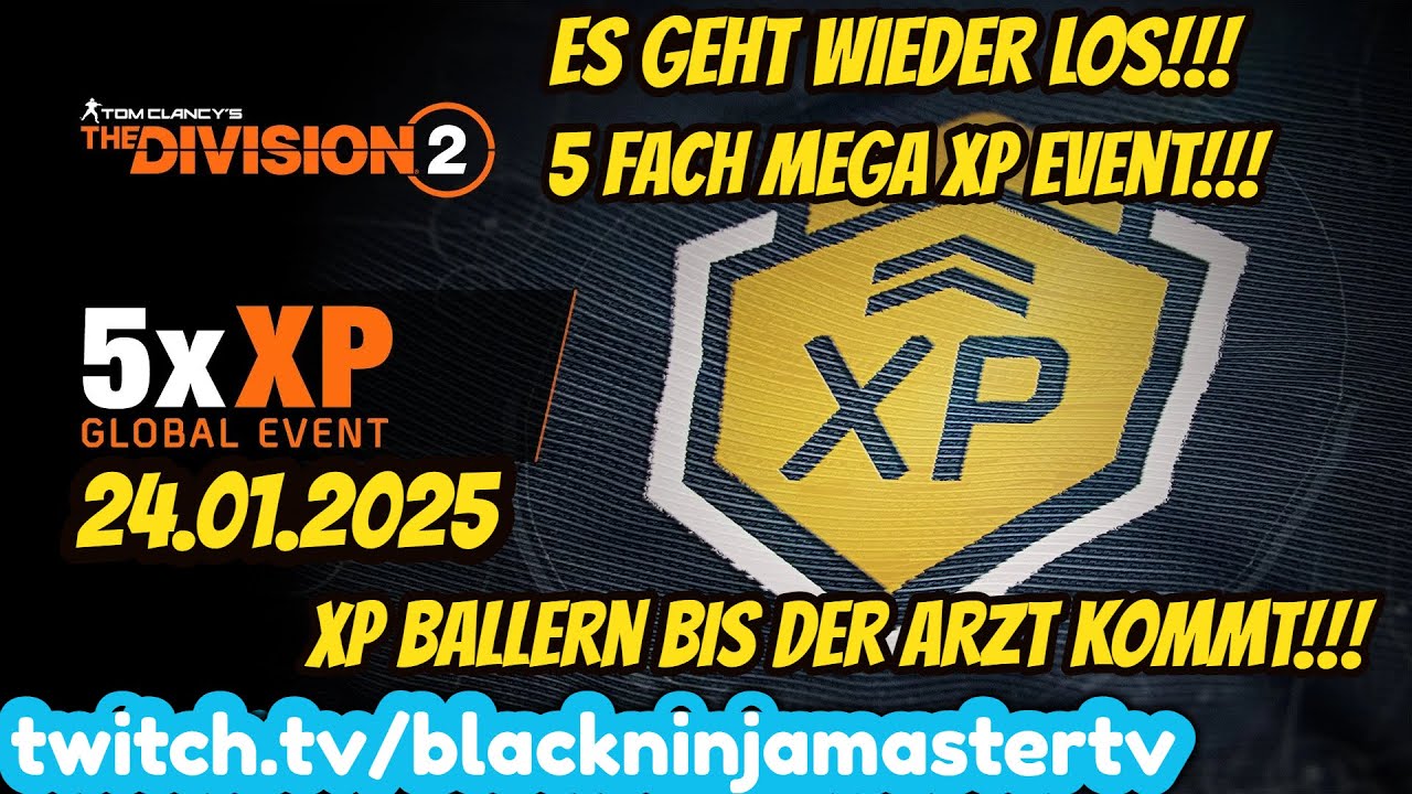 The Division 2 I 5 Fach XXL XP Boost Event!! Alle einloggen und XP ...