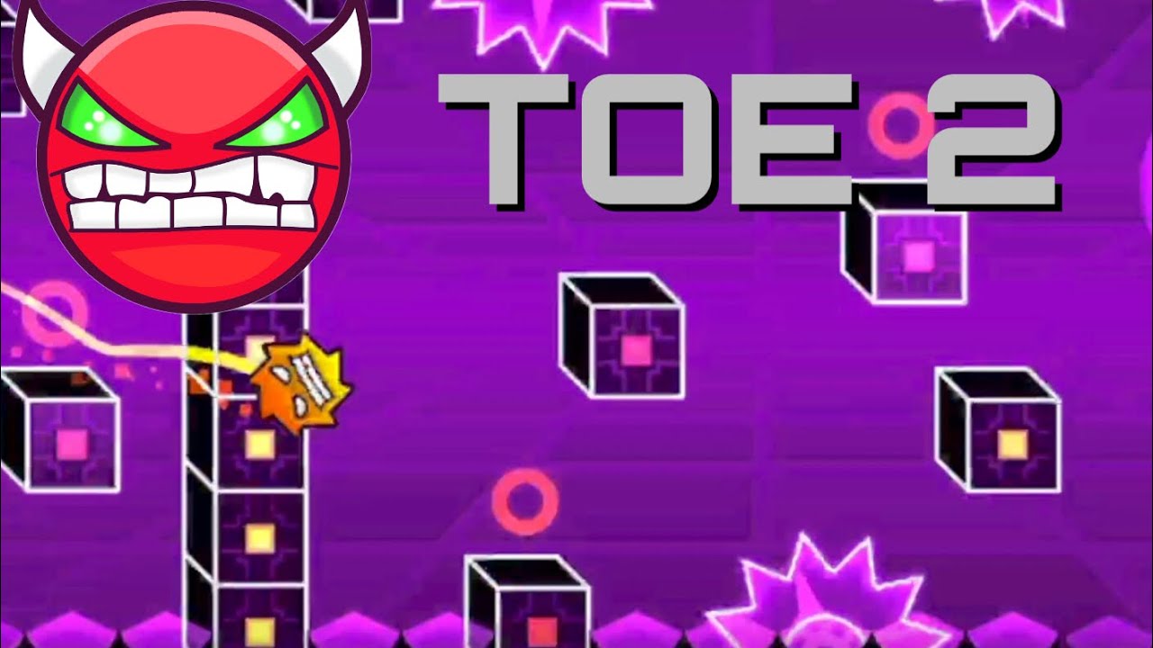 Beating TOE 2! [Geometry Dash] - YouTube