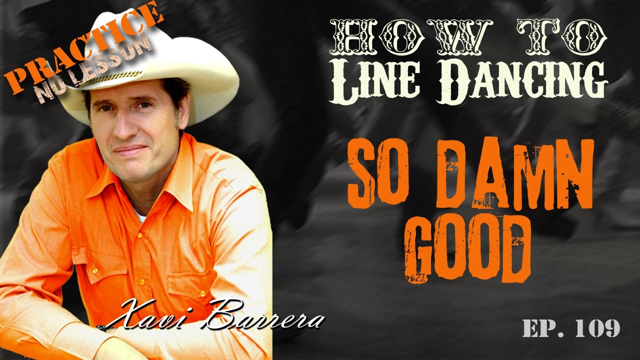 So Damn Good - Practice (No lesson) - YouTube
