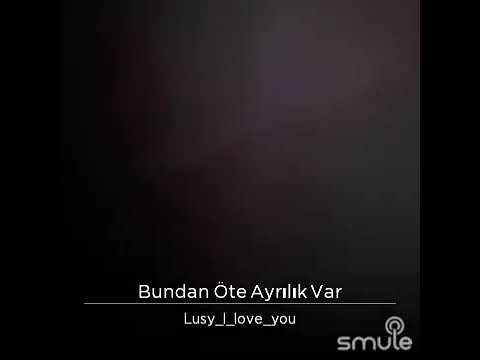 Bundan öte ayrılık var