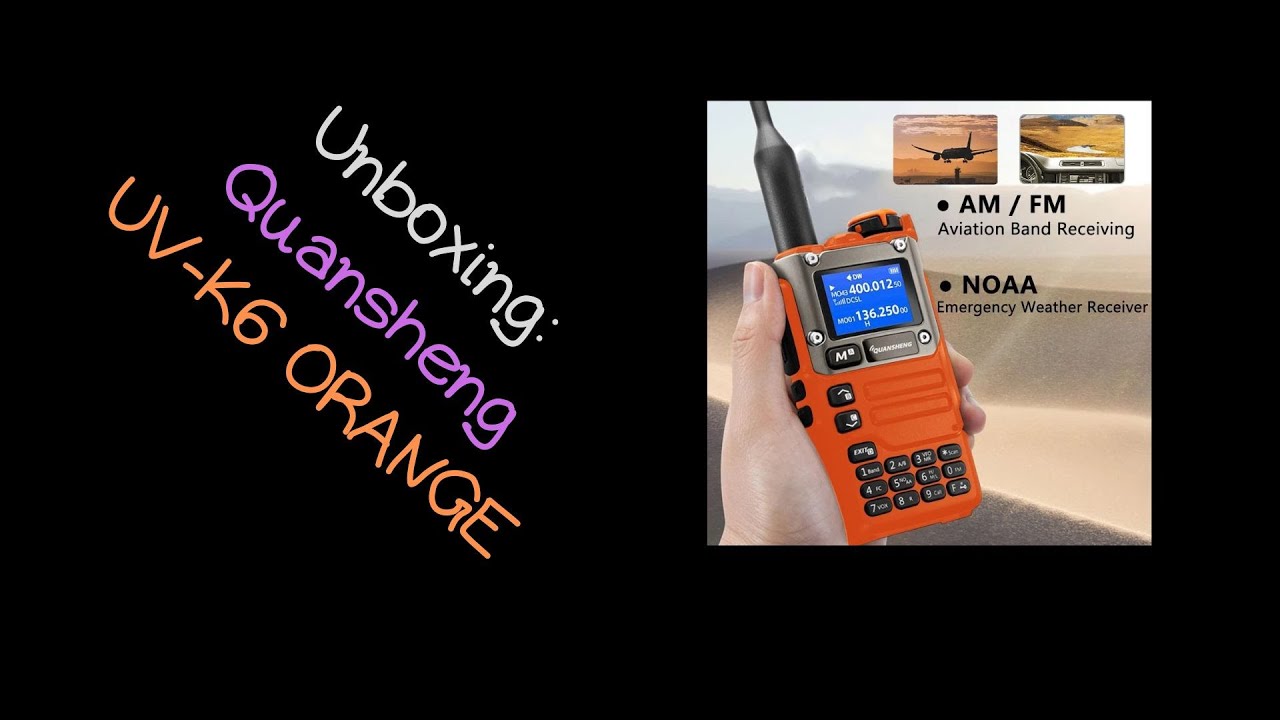 Unboxing: Quansheng UV-K6 ORANGE - YouTube