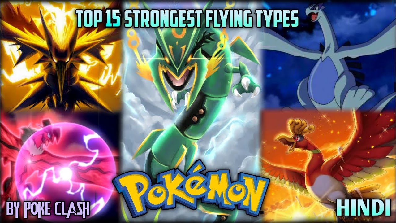 Top 15 Strongest FLYING TYPE POKEMON | Who is the best flying type ...