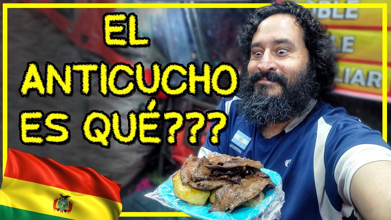 Probando el Anticucho Boliviano!!! en La Paz, Bolivia - YouTube