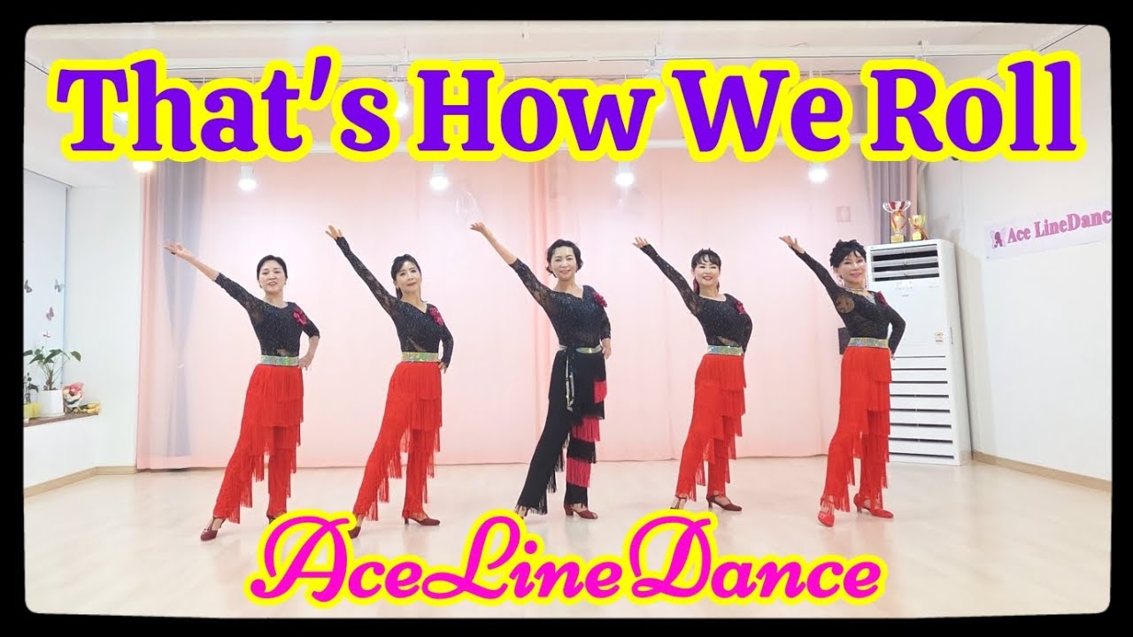 That's How We Roll Linedance | Phrased Intermediate | #중급라인댄스 | Samba ...