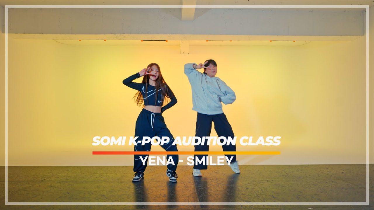 YENA (최예나) - SMILEY (Feat. BIBI) SOMI K-POP KIDS AUDITION CLASS - YouTube