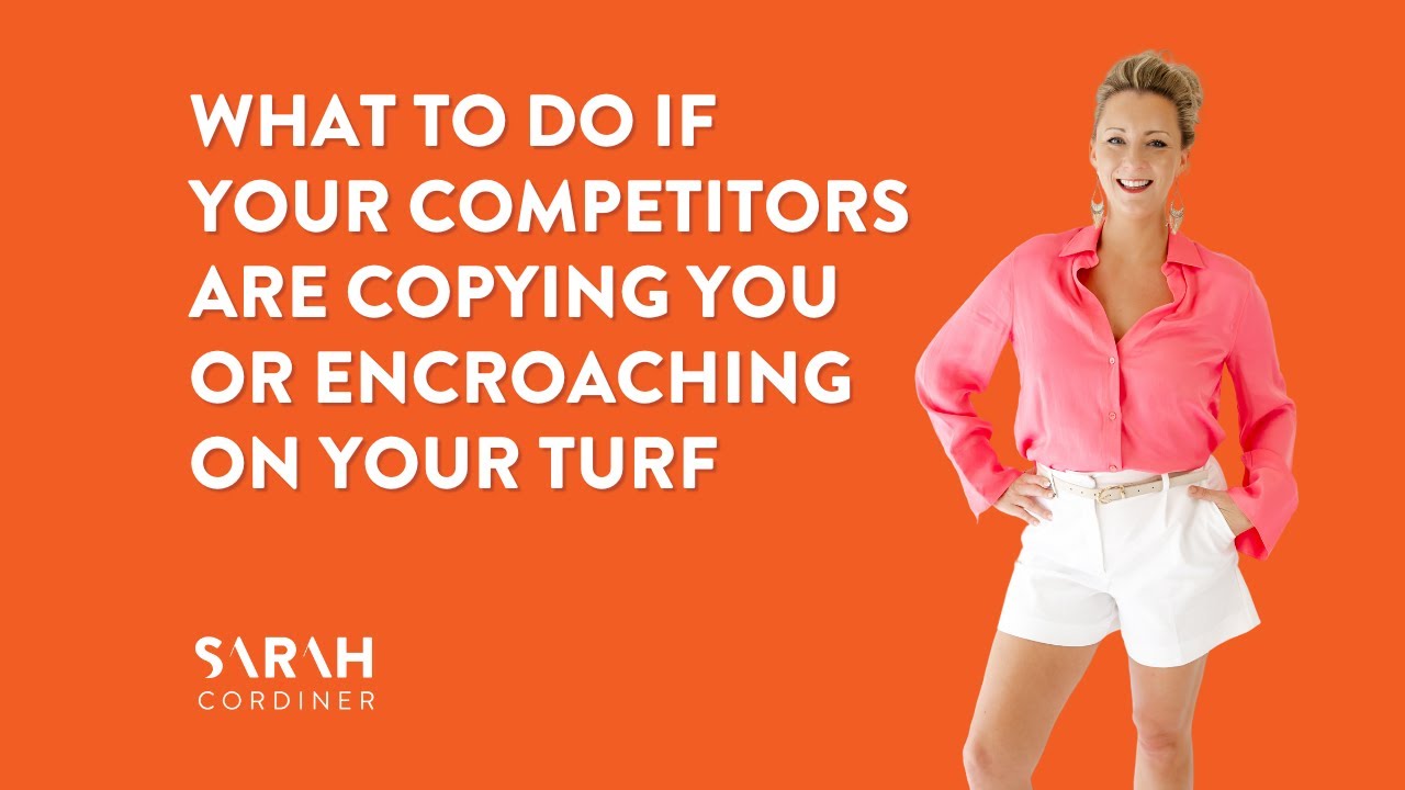 What To Do If Your Competitors Are Copying You or Encroaching on Your ...