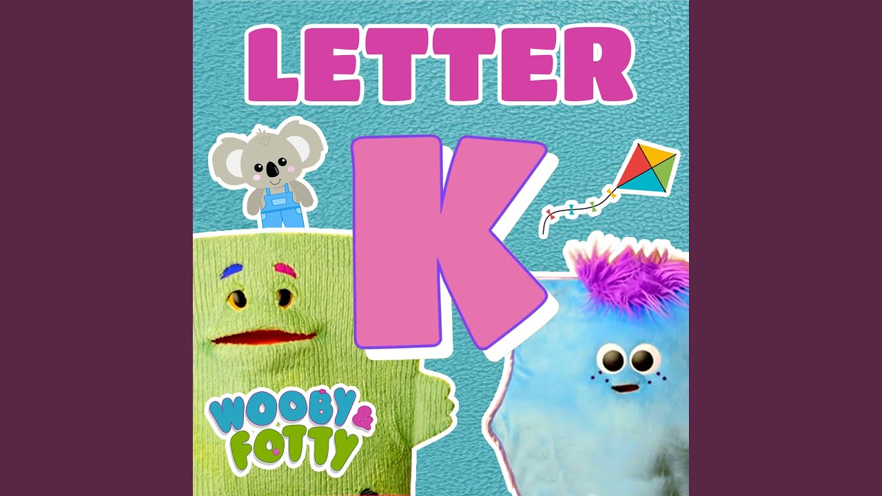 Letter K Song - YouTube