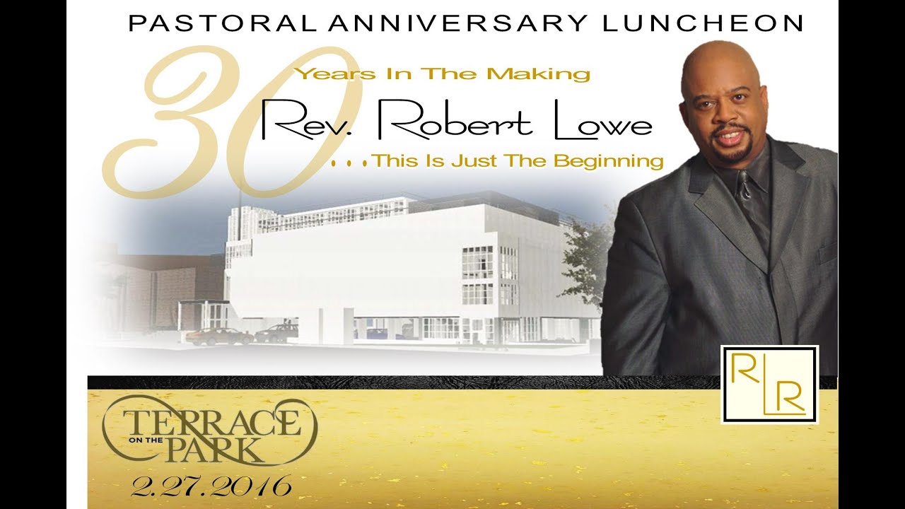 Rev. Robert Lowe 30th Pastoral Anniversary - YouTube