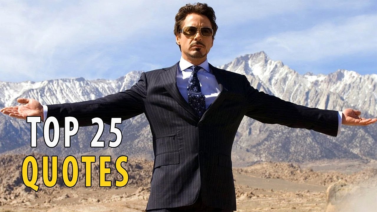 Iron Man Top 25 Quotes (2008-2017) Robert Downey Jr. Movie HD - YouTube