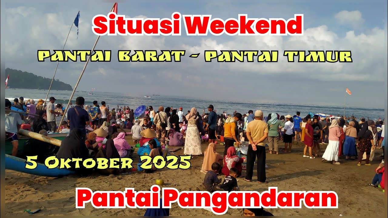 Situasi Pantai Pangandaran Saat Weekend | Pantai Barat dan Pantai Timur ...