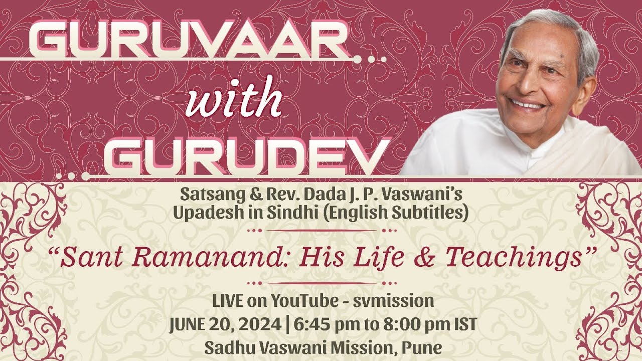Sant Ramanand: His Life & Teachings | Satsang & Dada Vaswani's Upadesh ...