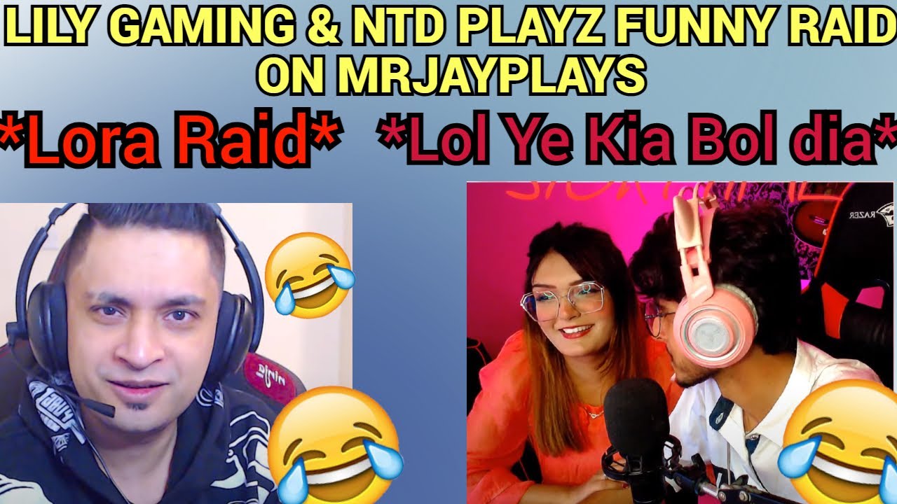 @LILYliveGaming & @NTDPlayz Raid On @MrJayPlays | Lily Live Gaming and ...