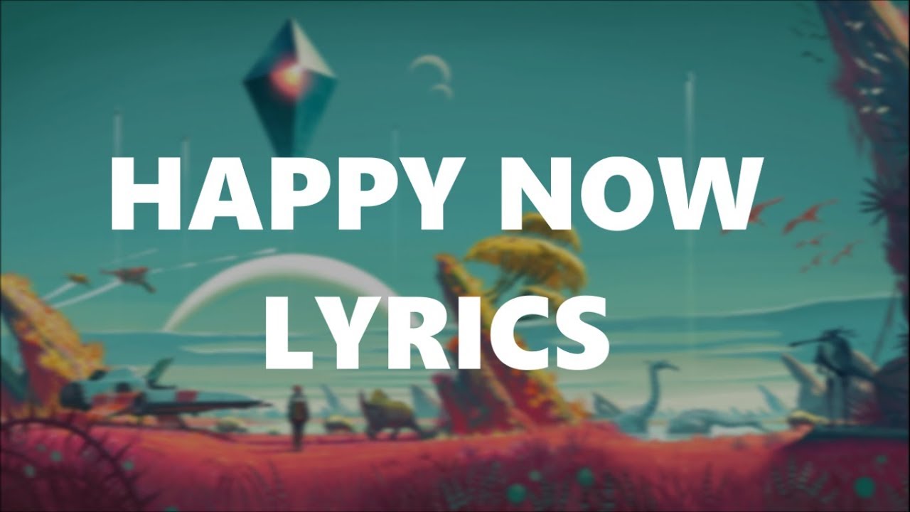 Zedd & Elley Duhé - Happy Now (Lyrics /Lyric Video) - YouTube