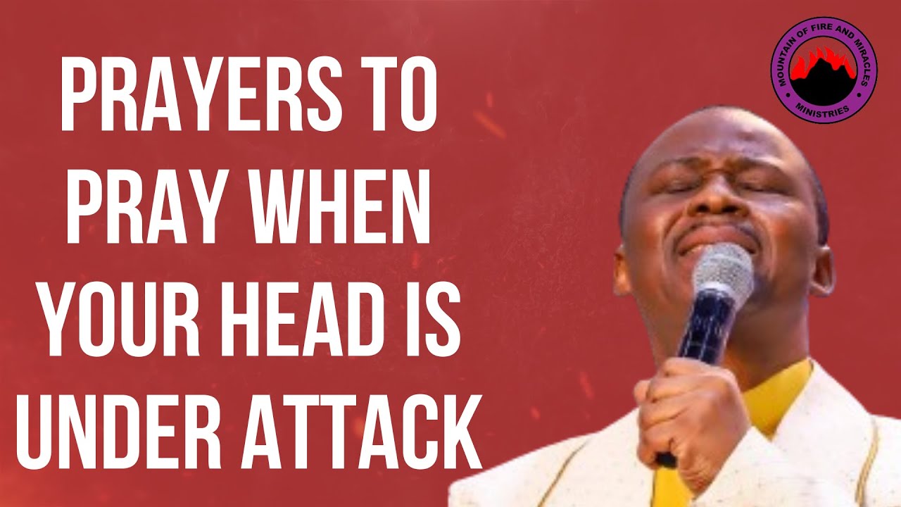 PRAYERS TO PRAY WHEN YOUR HEAD IS UNDER ATTACK (DR D.K. OLUKOYA- G.O ...