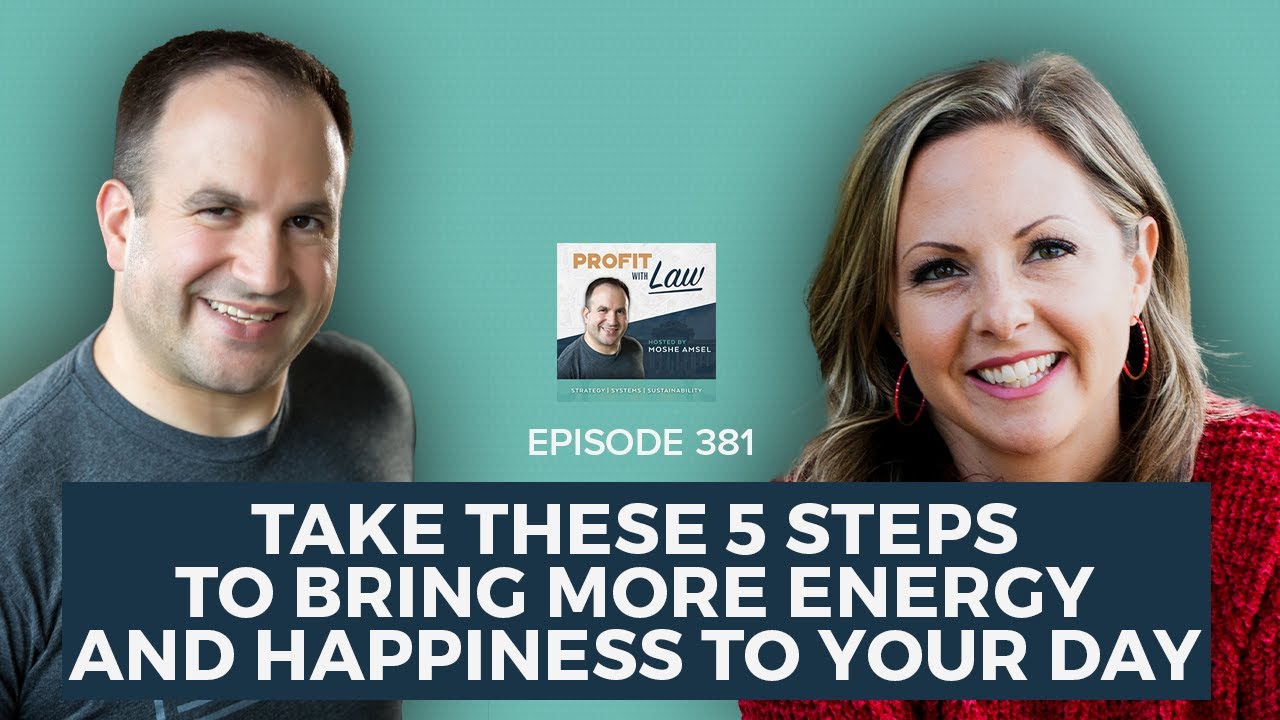 5 Steps to Bring More Energy and Happiness to Your Day - YouTube