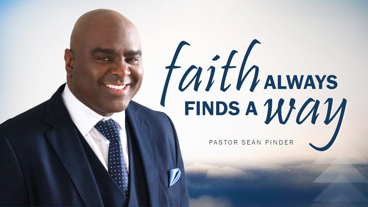 FAITH ALWAYS Finds a Way - YouTube