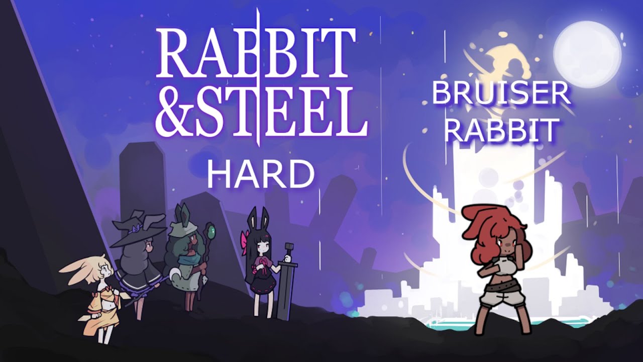 Rabbit&Steel: Bruiser Rabbit Hard Clear (Solo) - YouTube