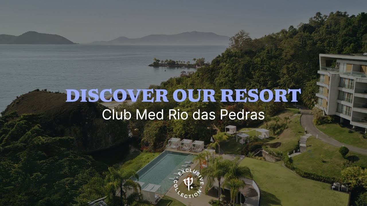 Discover Club Med Rio das Pedras in Exclusive Collection Space | Brazil ...