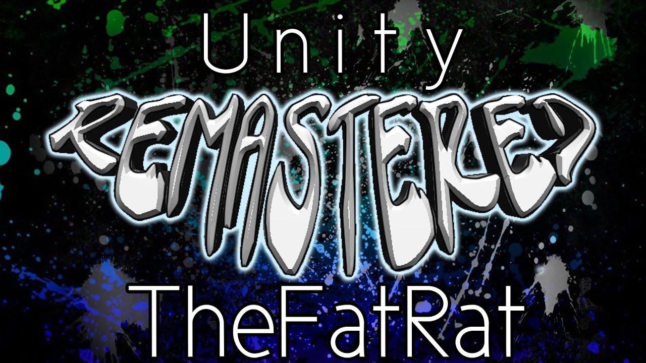 TheFatRat - Unity (Remastered) - YouTube