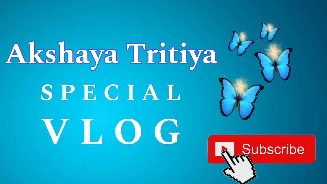 Akshaya Tritiya Special Vlog !! ️‍🩹 || #vlog || Please do subscribe...! 💌 - YouTube