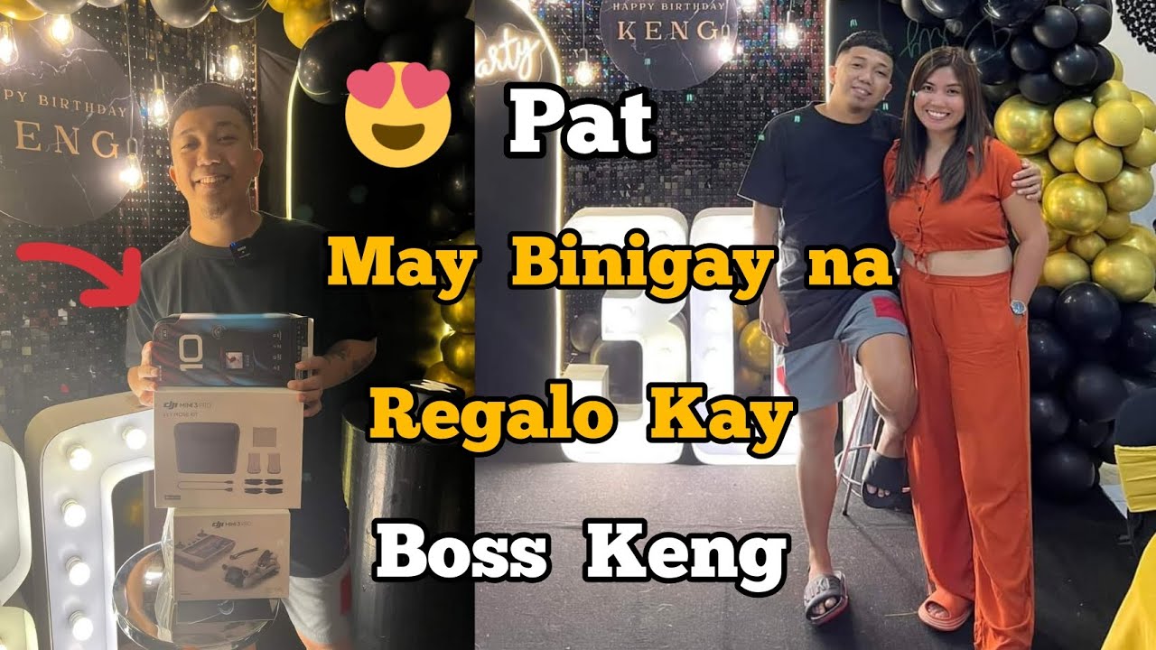 PAT MAY BINIGAY NA REGALO KAY BOSS KENG ☺️😍 - YouTube