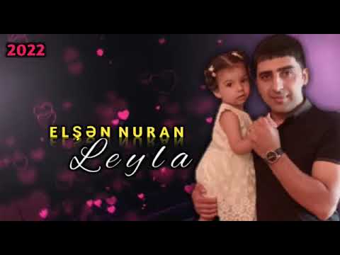 Elsen Nuran | Leyla (Men Sencun Ölməyim Neyniyim) Rs Production