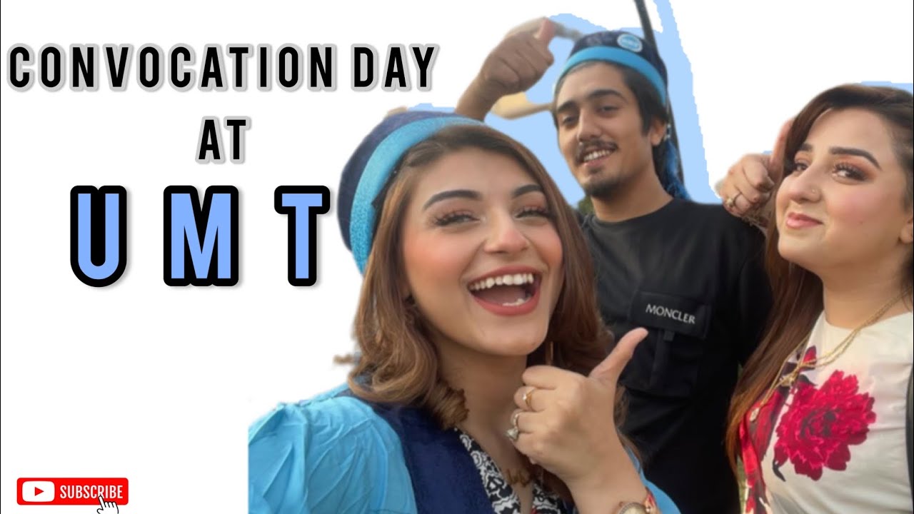 Convocation day at UMT! | MINAAZ LIFE - YouTube