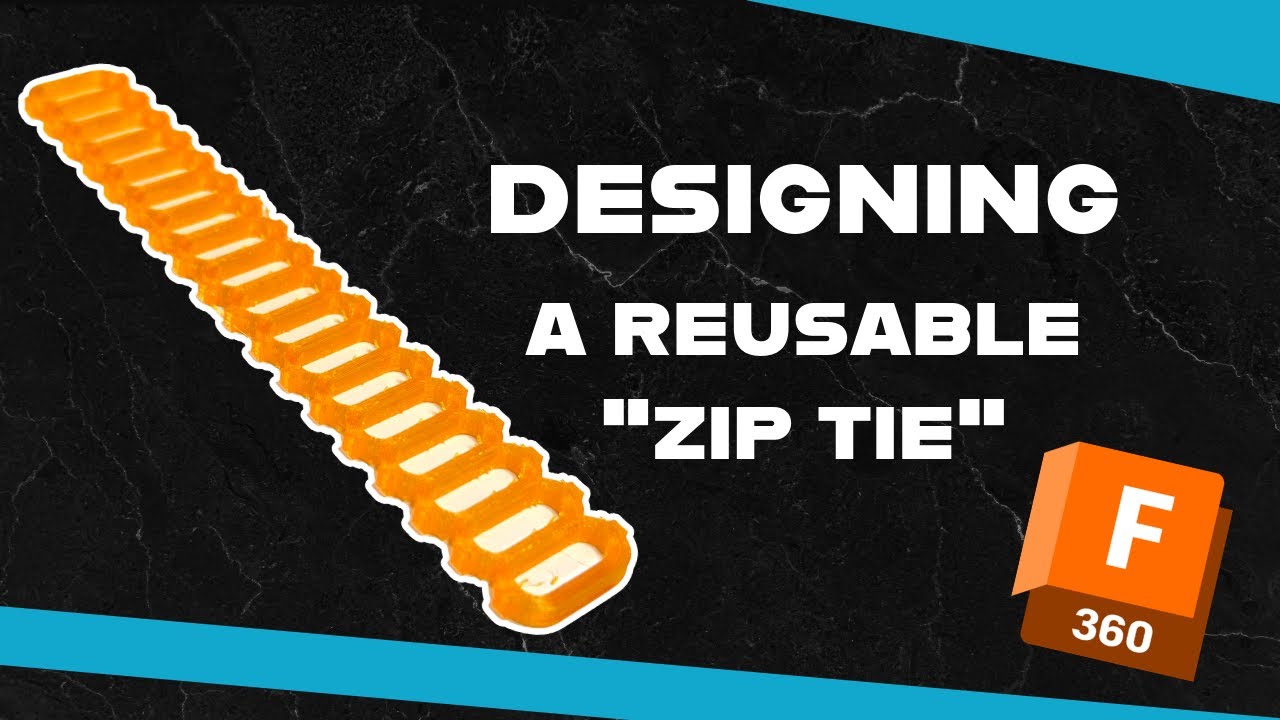 3D Printing a Reusable Zip Tie for Outdoor Gear using Fusion 360 - YouTube