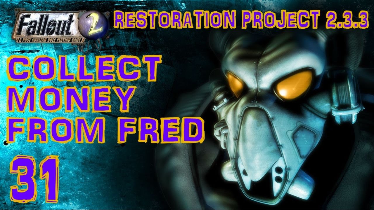 Fallout 2 - Collect Money from Fred (The Den) Part #31 - YouTube
