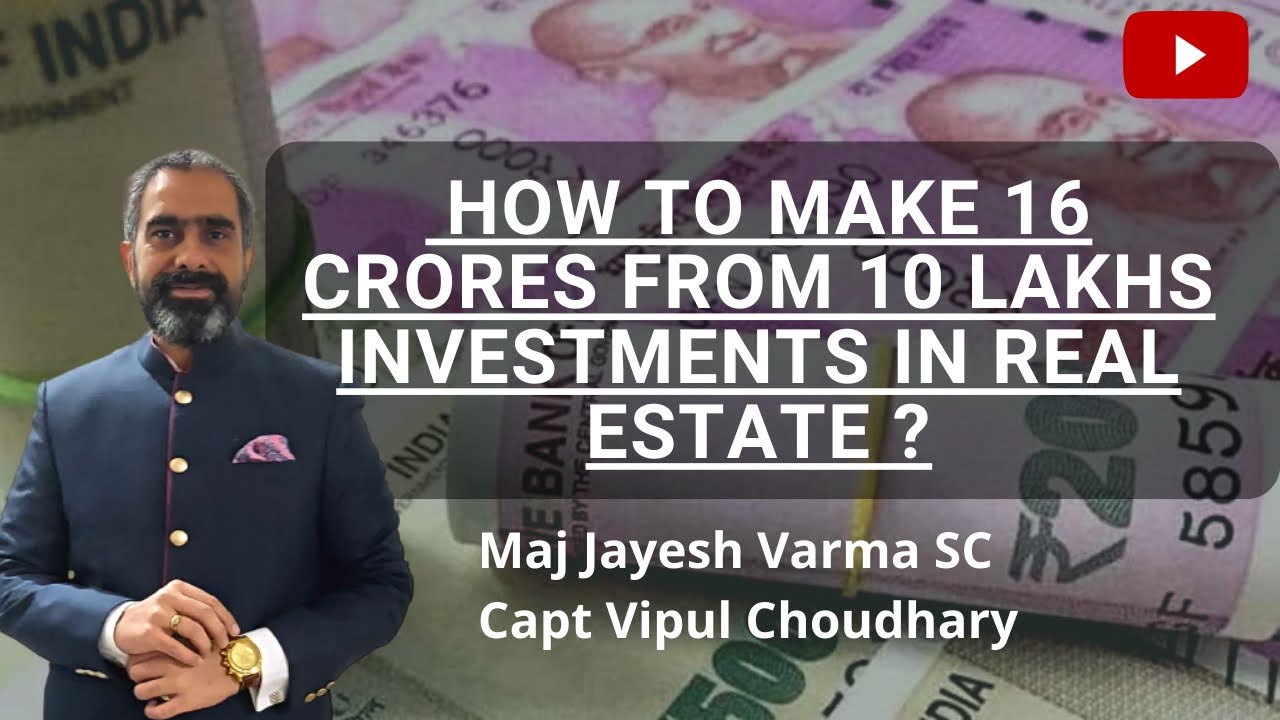 🤔How To Make 16 crores From 10 lakhs Investments In Real Estate 🤑 ...