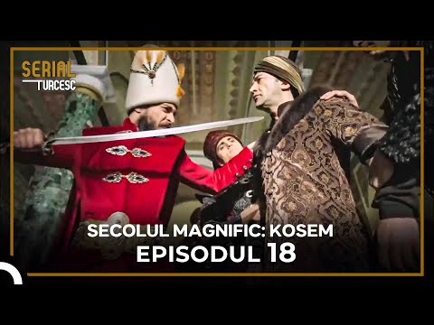 Secolul Magnific: Kosem - Episode 18